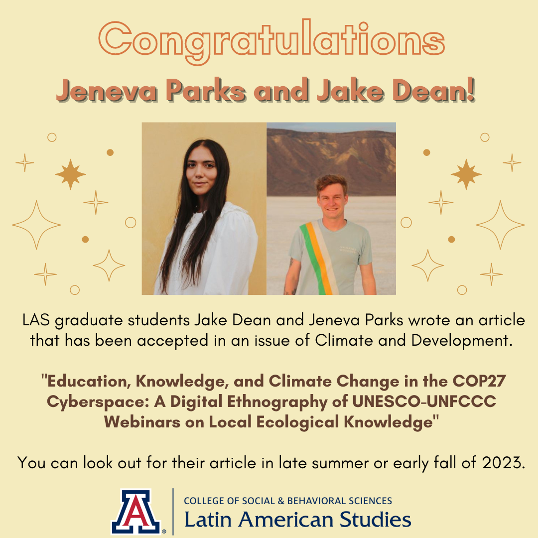 Congratulations Jake Dean and Jeneva Parks! | Latin American Studies