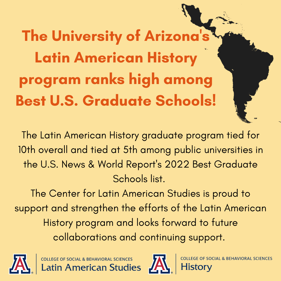 The University of Arizona's Latin American History program ranks high ...